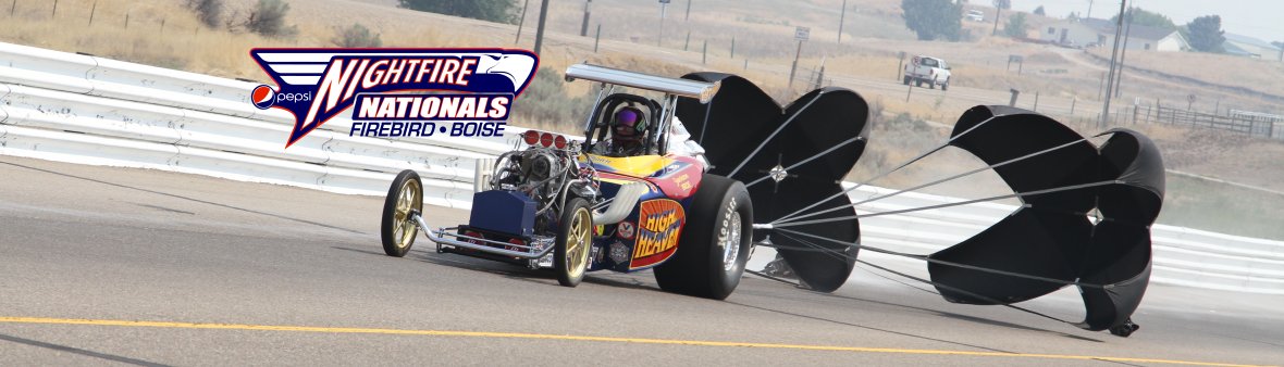 Nightfire Nationals at Firebird Raceway August 11, 12, 13 and 14, 2016