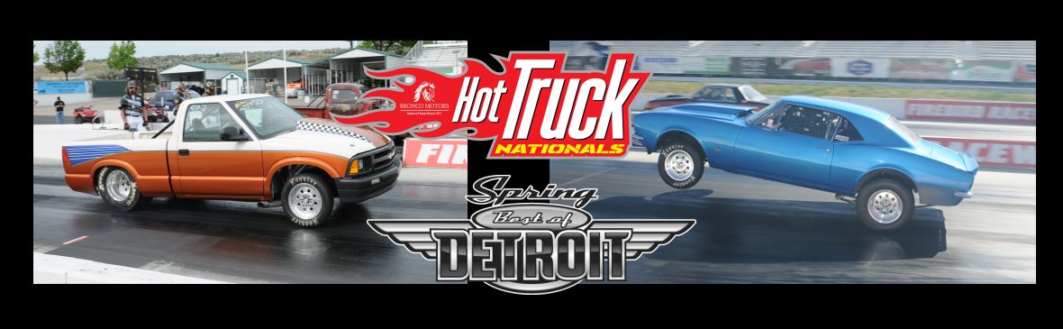 Hot Truck - Best of Detroit | May 20-21 | Firebird Raceway