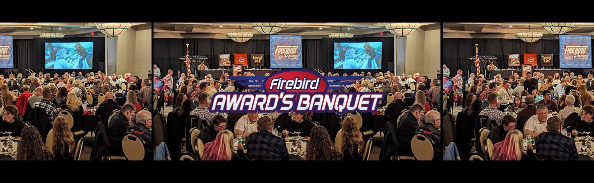 Award's Banquet | Saturday, November 23rd | Firebird Raceway